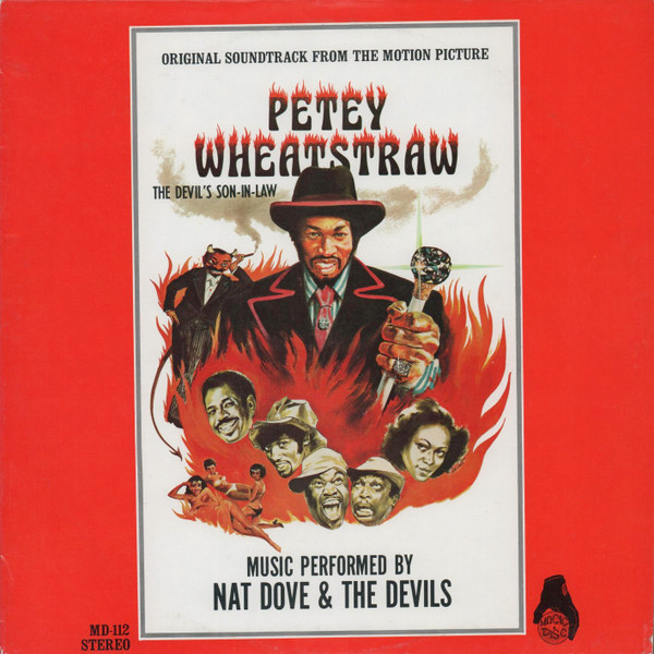 Nat Dove & The Devils - Petey Wheatstraw - The Devil's Son-In-Law ...